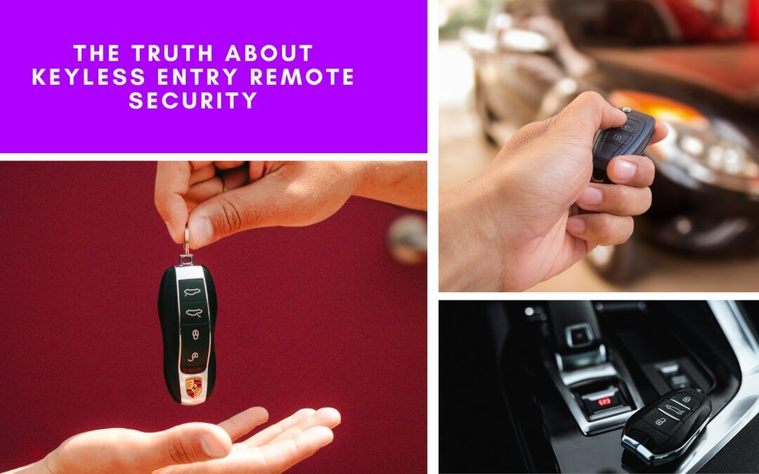 Keyless Entry Remote: Security Features and More